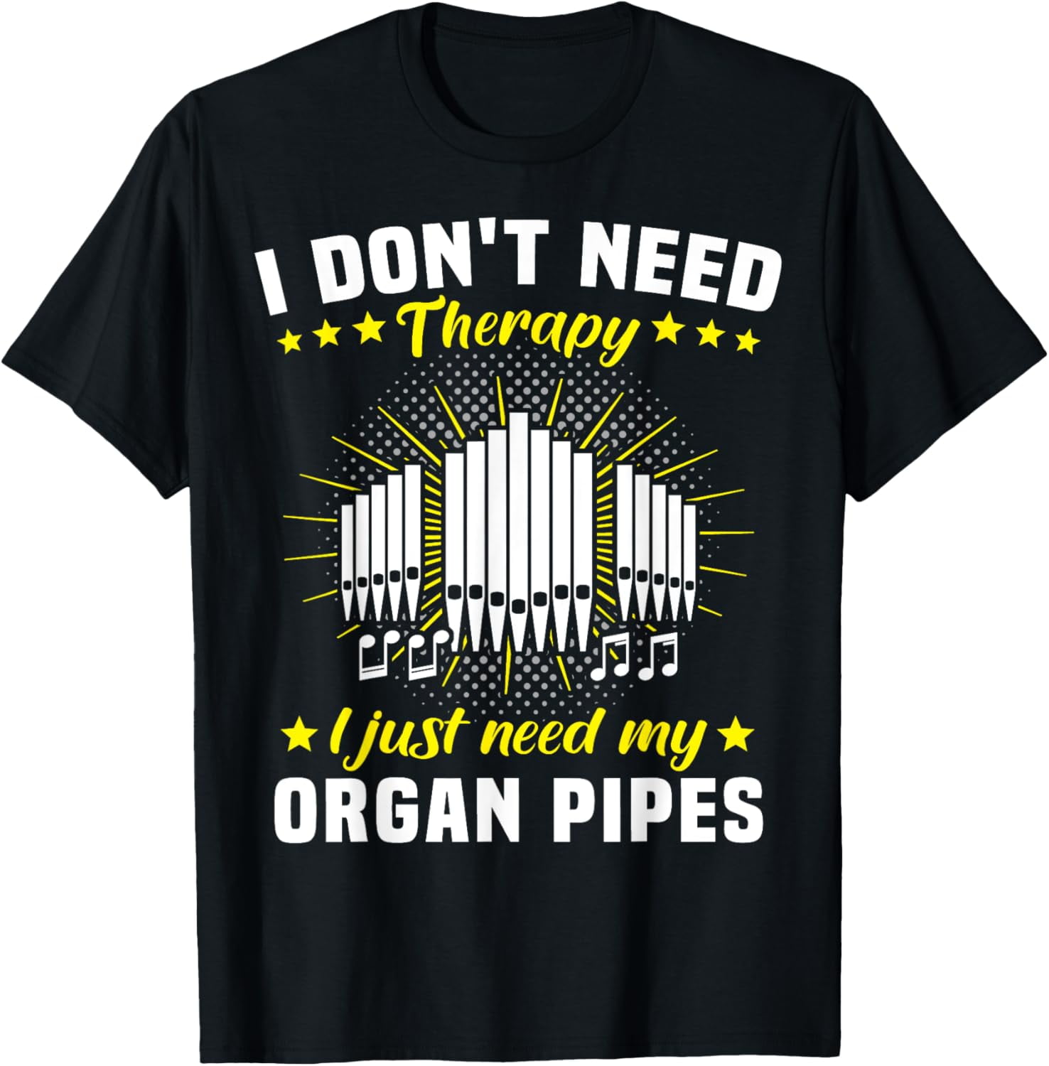 Pipe Organ I Play Heavy Metal Church Organist T-Shirt - Walmart.com