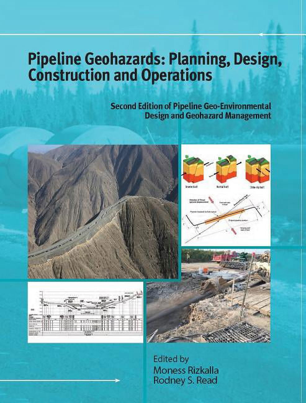 Pipeline Geohazards: Planning, Design, Construction and Operations ...