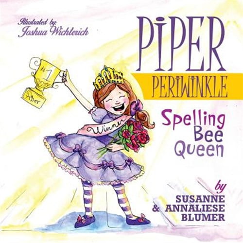 Pre-Owned Piper Periwinkle: Spelling Bee Queen - Walmart.com