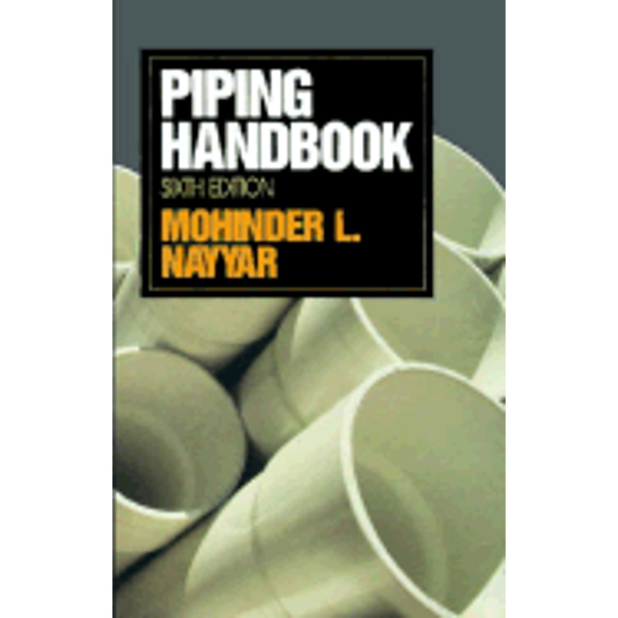 Pre-Owned Piping Handbook, 9780070468818, 0070468818, Hardcover, 6th ...