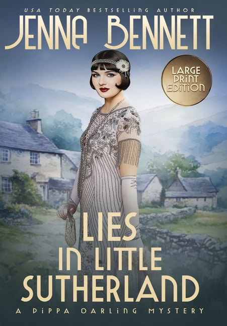 Pippa Darling Mysteries Lies in Little Sutherland: A 1920s Murder ...