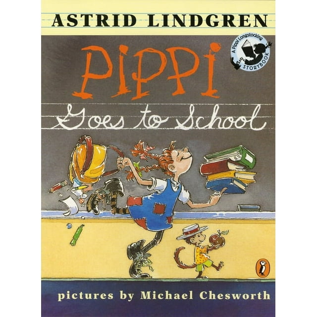 Pippi Longstocking: Pippi Goes to School : Picture Book (Paperback ...
