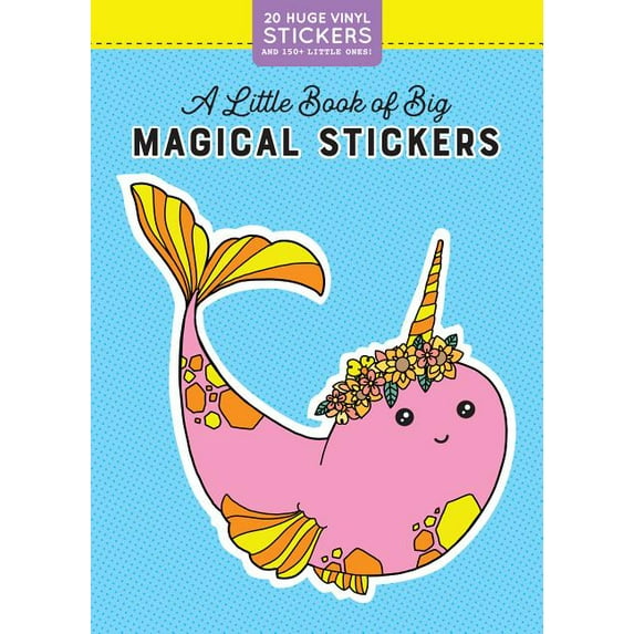 Pipsticks+workman A Little Book of Big Magical Stickers, (Paperback ...