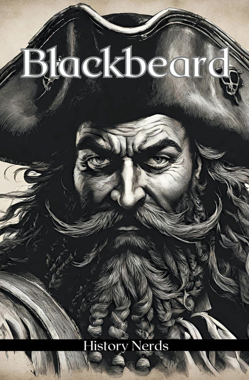 Pirate Chronicles Blackbeard, (Paperback) - Walmart.com