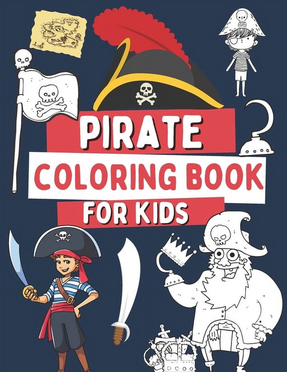 Pirate Coloring Book For Kids: 40 Funny Illustrations with Pirates ...