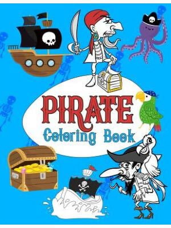 Pirate Coloring Book : Pirates Colouring Books for kids, More Than 30 ...