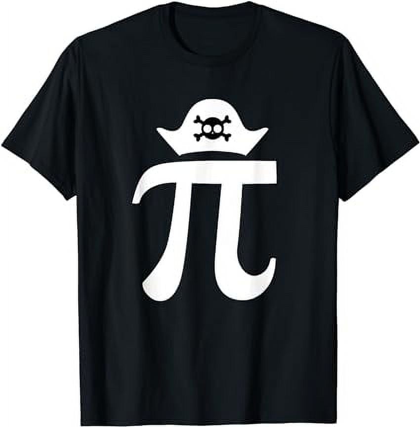 Pirate Pi Rate Day Maths Science Student Teacher Party Gift T-Shirt ...