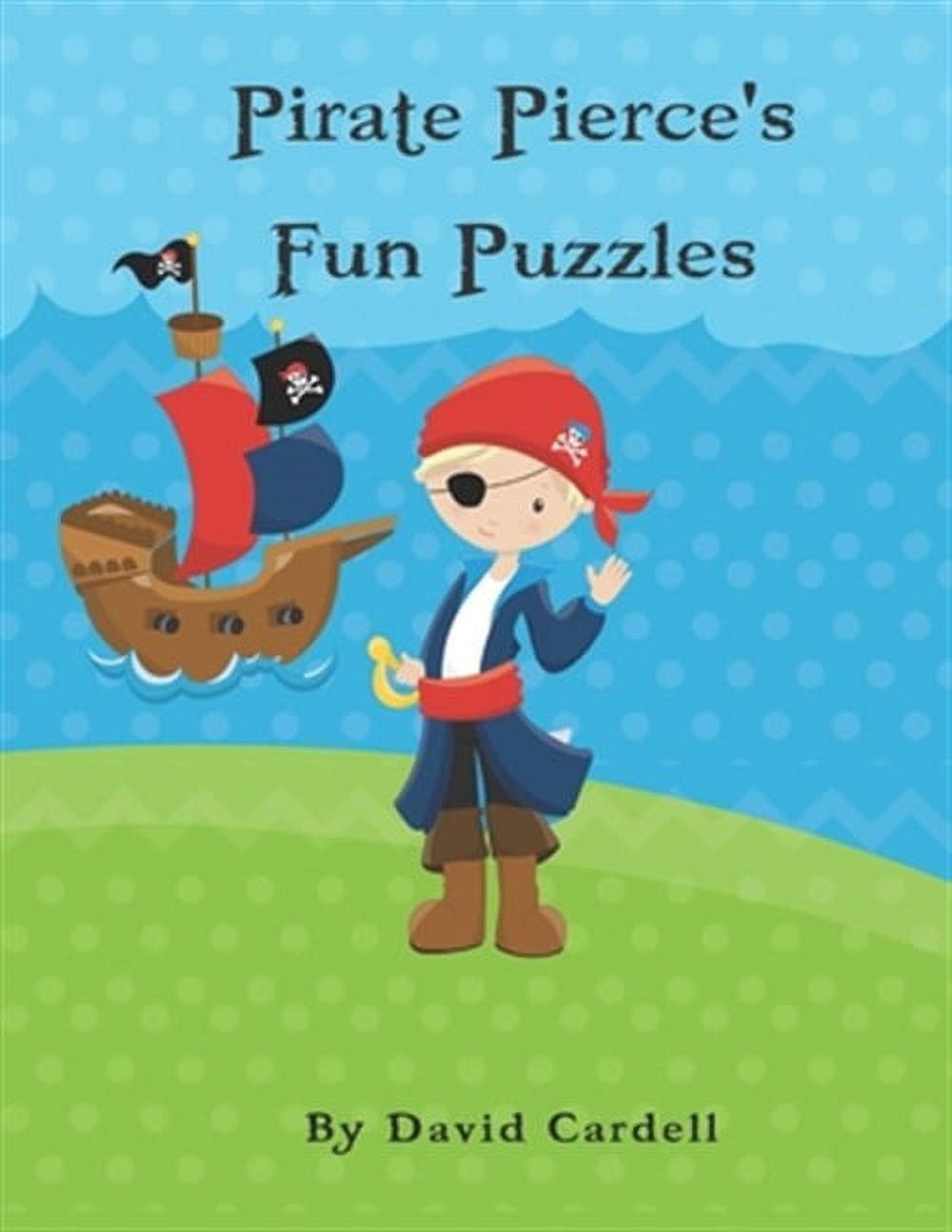Pirate Pierce's Puzzle Fun: Children's puzzle book. Word match, word ...