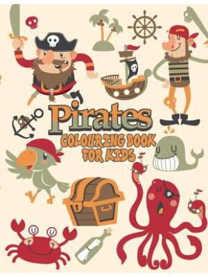 Pirates Colouring Book For Kids : Pirate Coloring Books, More Than 30 ...
