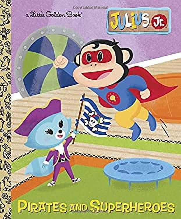 Pre-Owned Pirates and Superheroes (Julius Jr.) (Little Golden Book ...