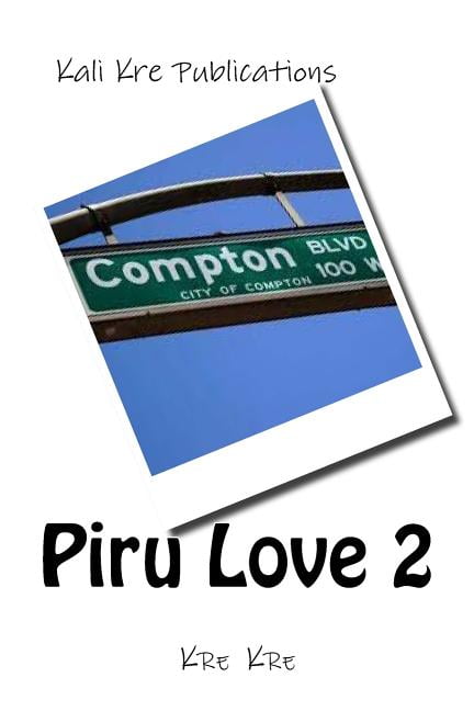 Piru Love part 2 (Paperback) - Walmart.com