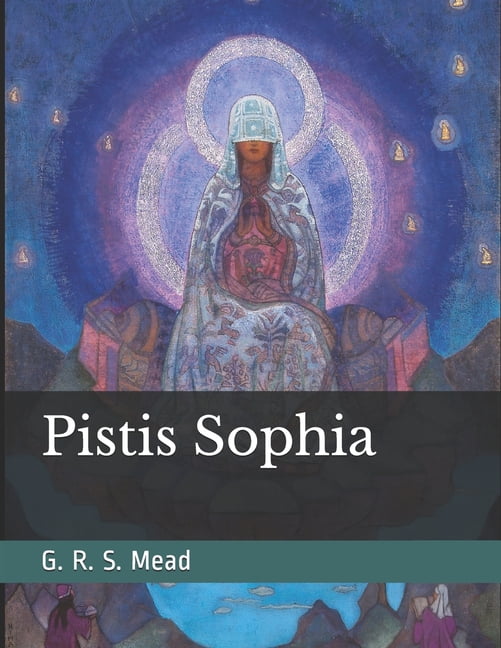 Pistis Sophia, (Paperback) - Walmart.com