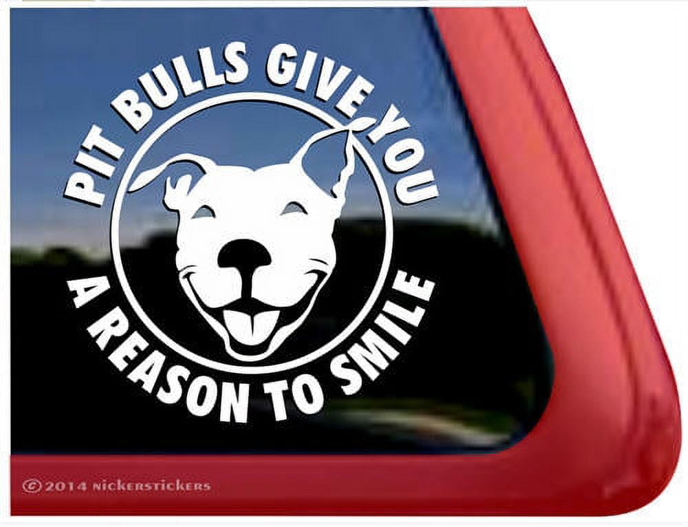 Pit Bulls Give You a Reason to Smile | High Quality Vinyl Pitbull Dog ...