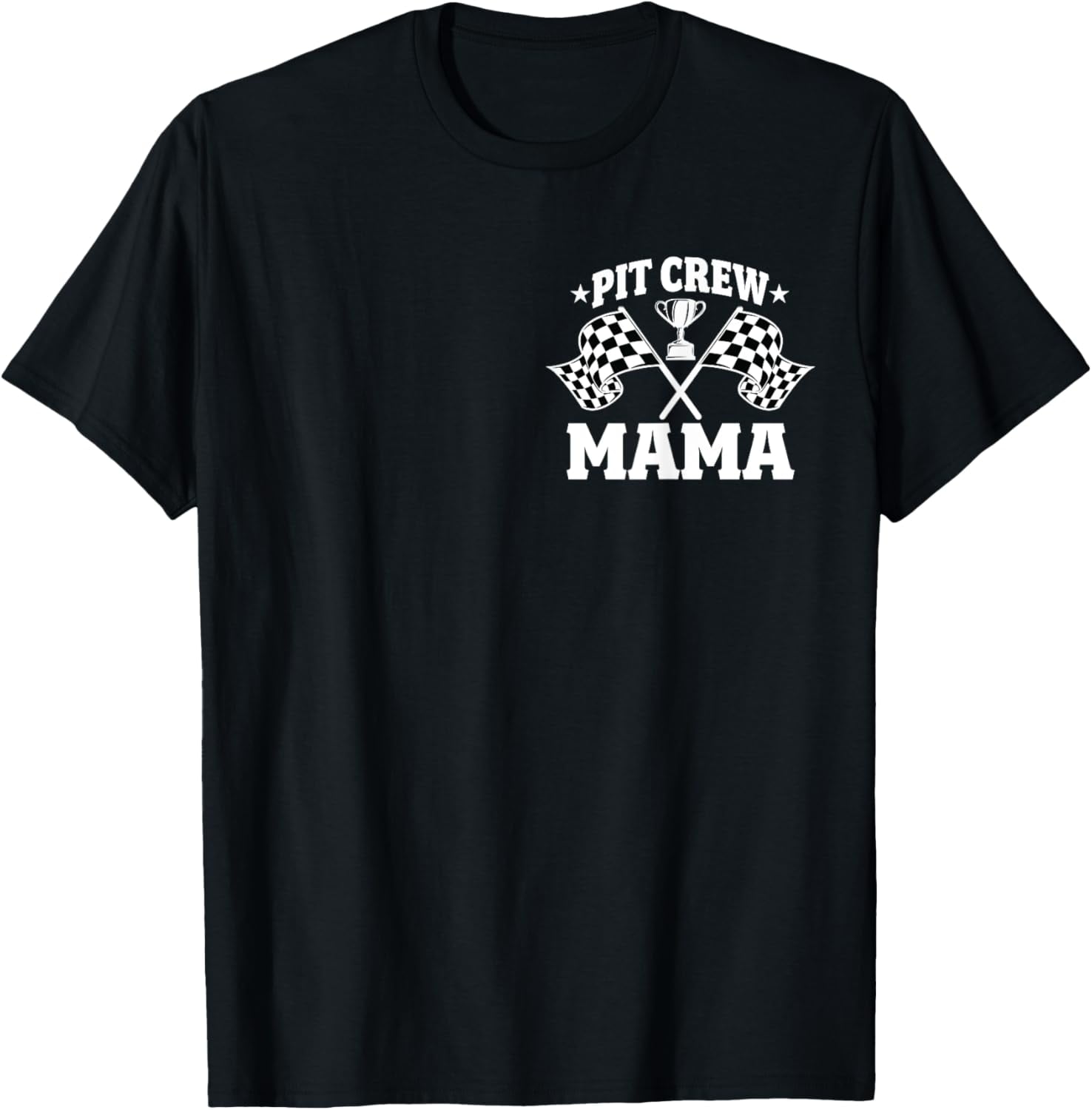 Pit Crew Mama Mother Race Car Birthday Party Racing Women T-Shirt ...