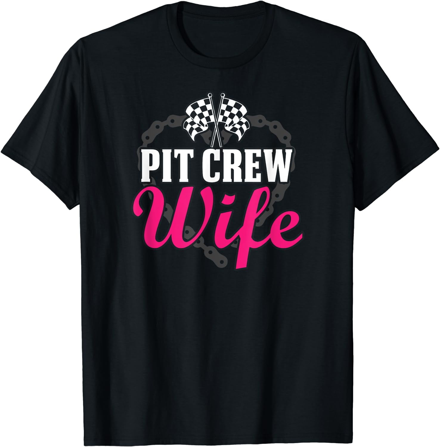 Pit Crew Wife Drag Racing Car Lover For Women JT T-Shirt - Walmart.com
