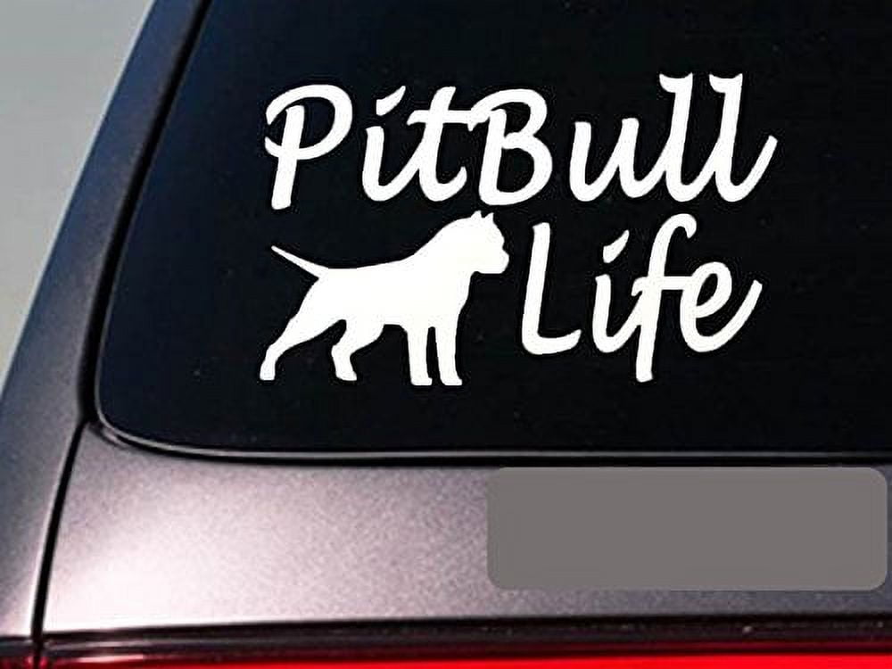 Pit bull life 6" sticker *E763* american bully ear crop decal pitbull ...