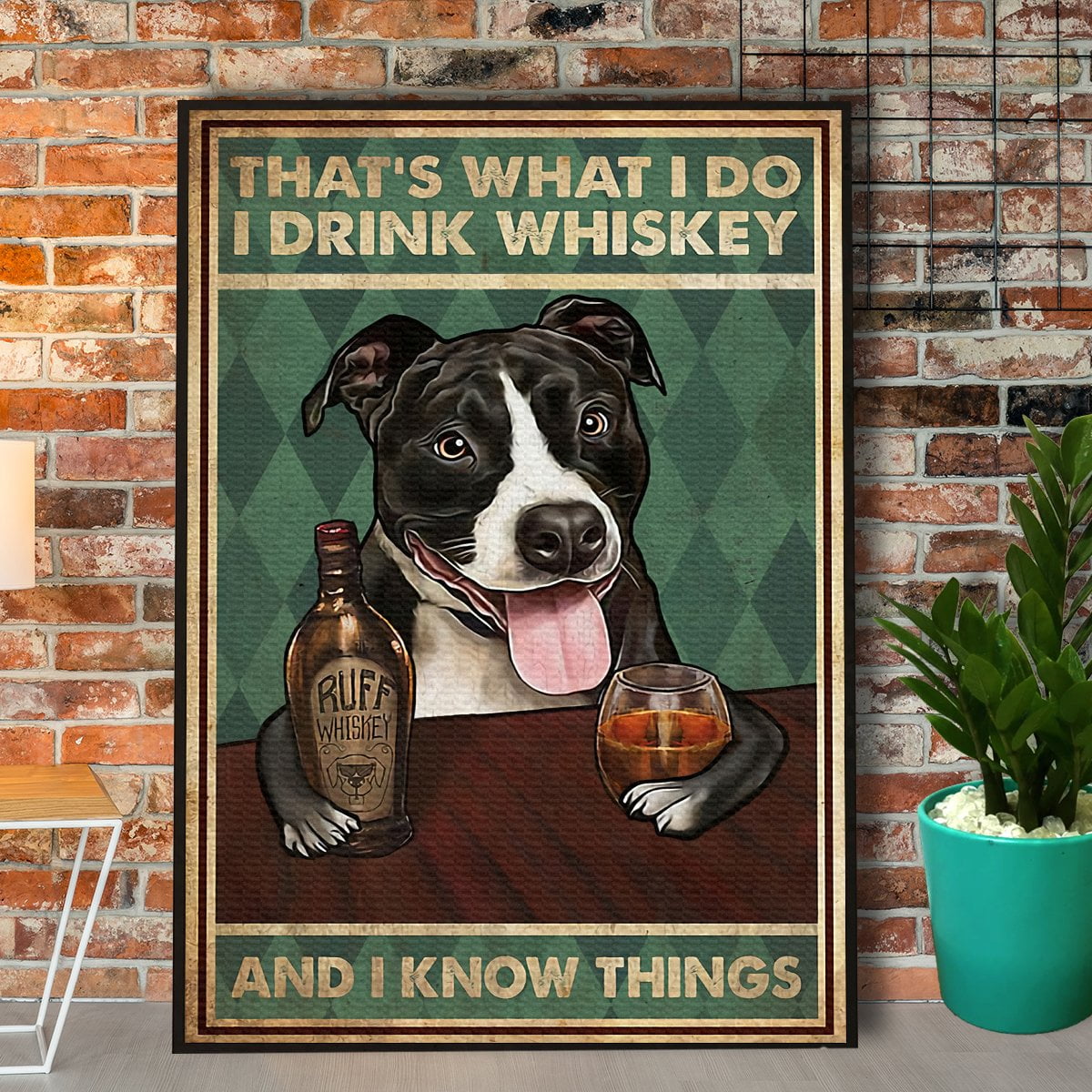 Pitbull Dog I Drink Whisky And I Know Thing Paper Poster No Frame Matte ...