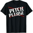 Pitch Please Shirt Funny Baseball and Softball Slogan Tee - Walmart.com