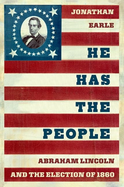 Pivotal Moments in American History He Has the People: Abraham Lincoln ...