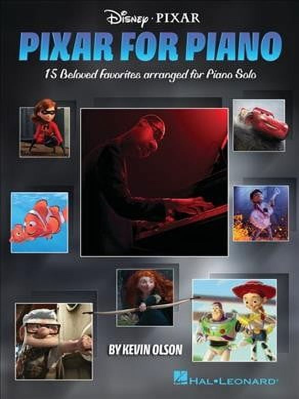 Pixar for Piano : 15 Beloved Favorites Arranged for Piano Solo by Kevin ...
