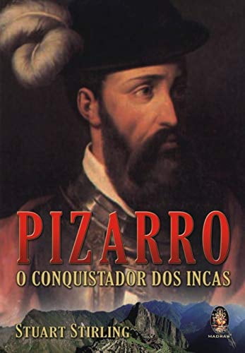 Pizarro - O Conquistador Dos Incas - Walmart.com