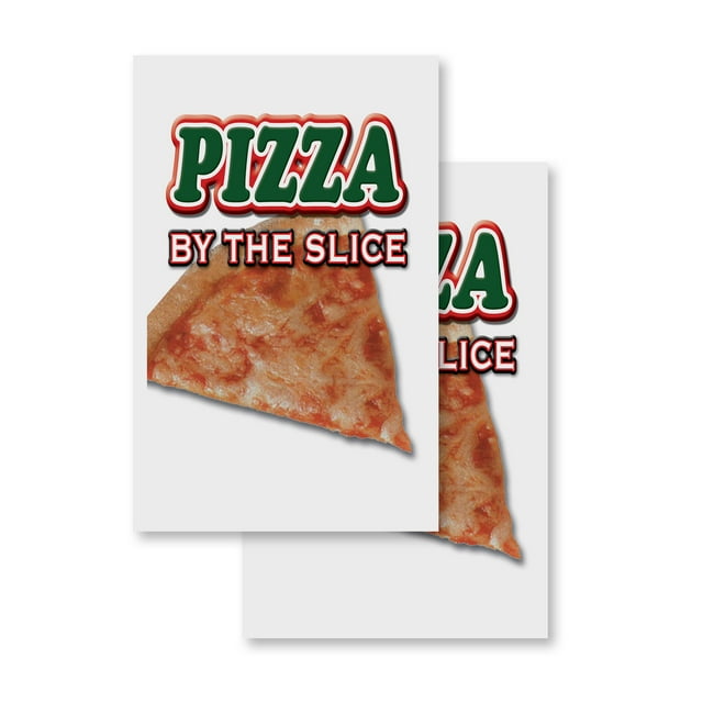 Pizza By The Slice (2-PACK) 24" x 36" Vinyl Decals | Sign Insert Peel ...