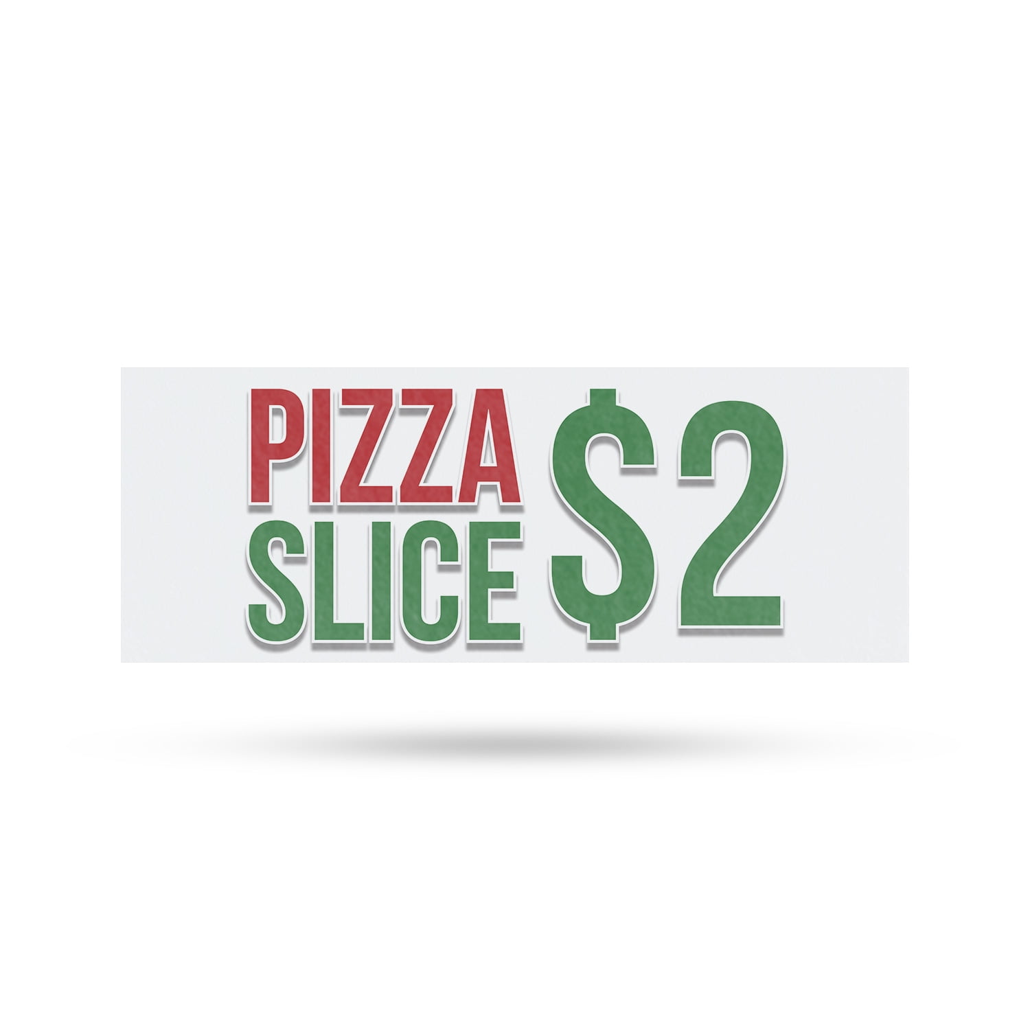 Pizza Slice $2 Vinyl Decal 48 Inch x 18 Inch Weatherproof Heavy-Duty ...