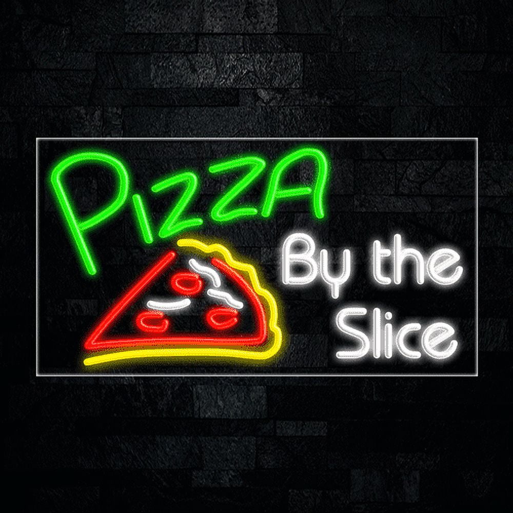 Pizza by the slice-LED Neon Sign 33"L x 18"H #30692 - Walmart.com