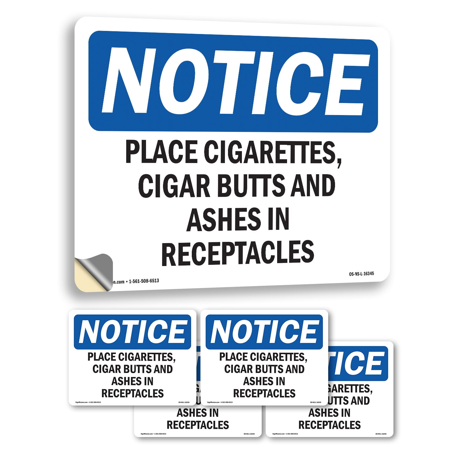 Place Cigarettes Butts Ashes In Receptacles OSHA Notice Vinyl Decal ...