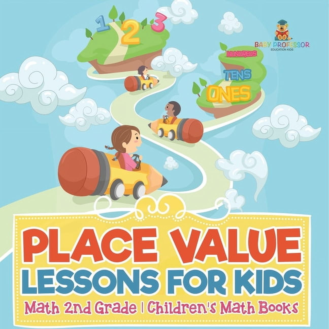 Place Value Lessons for Kids - Math 2nd Grade Children's Math Books ...