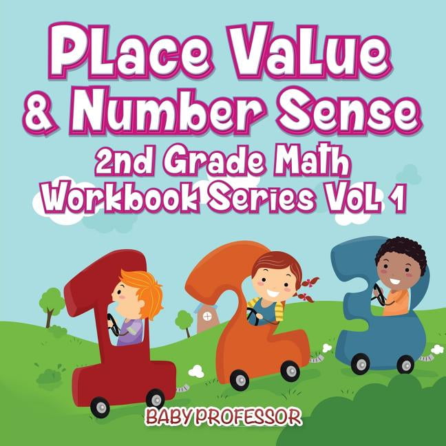 Place Value & Number Sense 2nd Grade Math Workbook Series Vol 1 ...