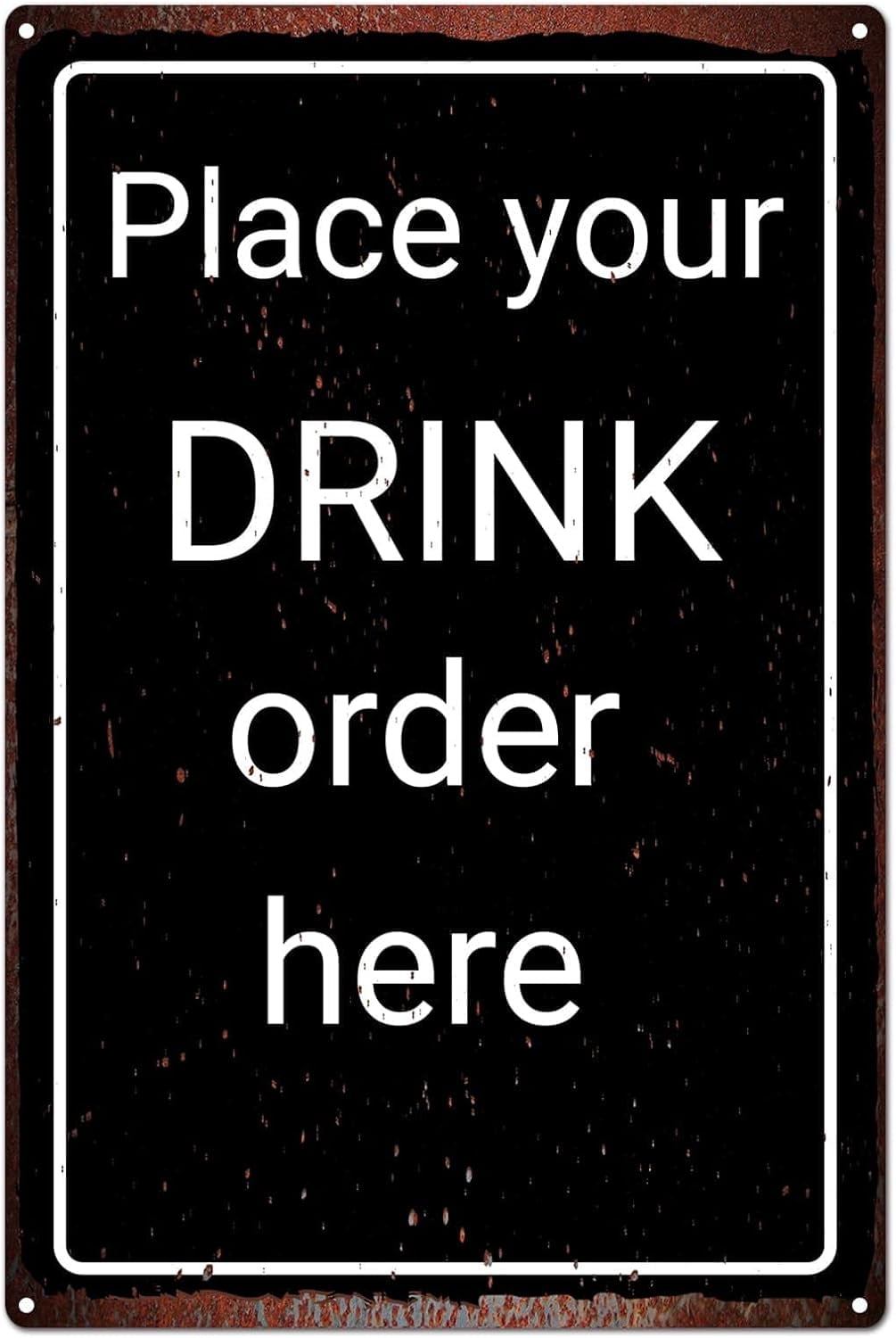 Place Your Drink Order Here Metal Tin Sign, Drink Art Wall Decor Signs ...