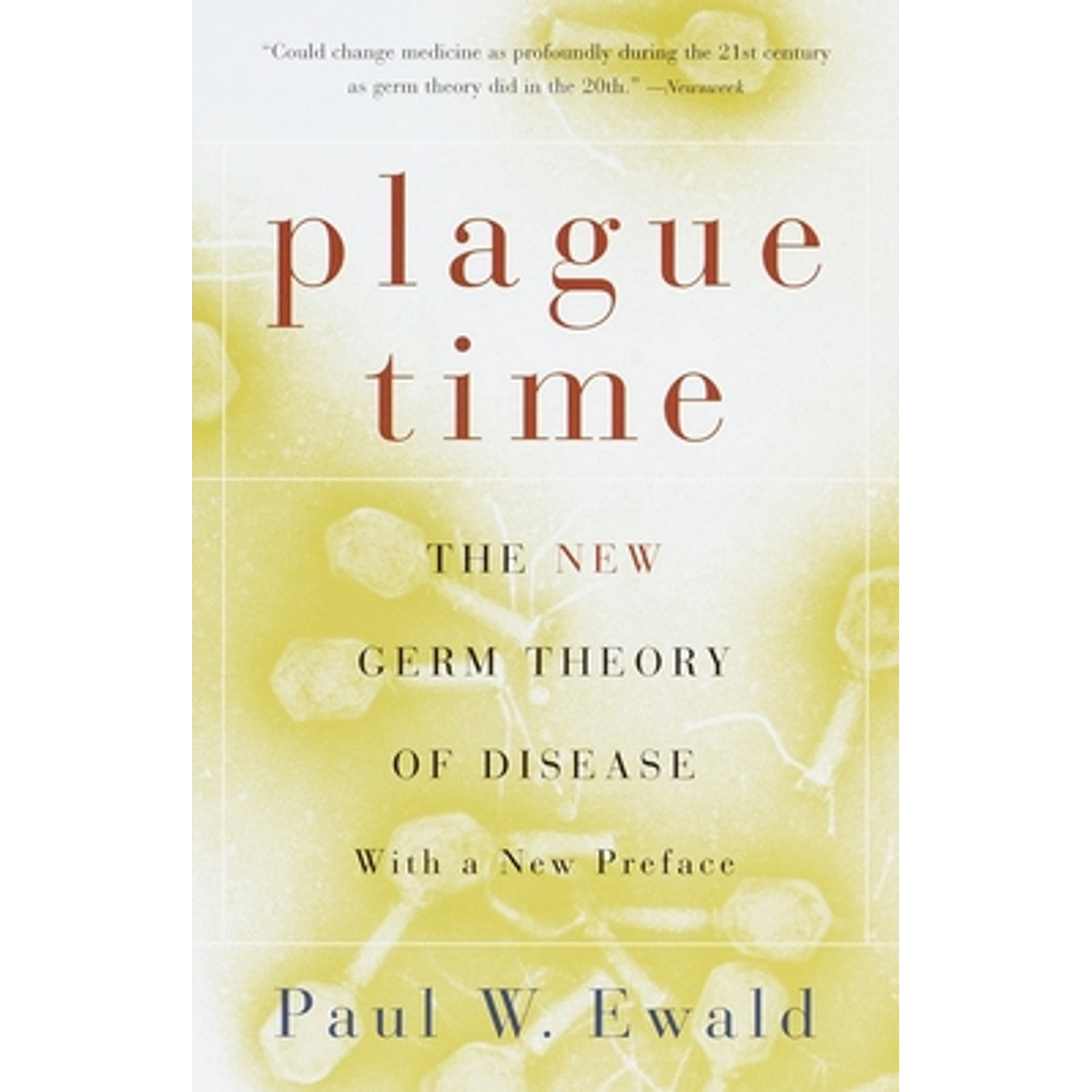Pre-Owned Plague Time: The New Germ Theory of Disease (Paperback ...
