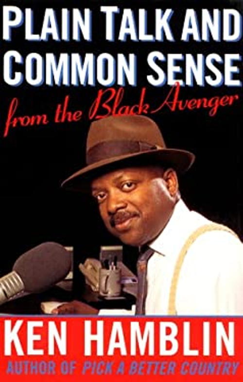 Pre-Owned Plain Talk and Common Sense from the Black Avenger (Hardcover ...