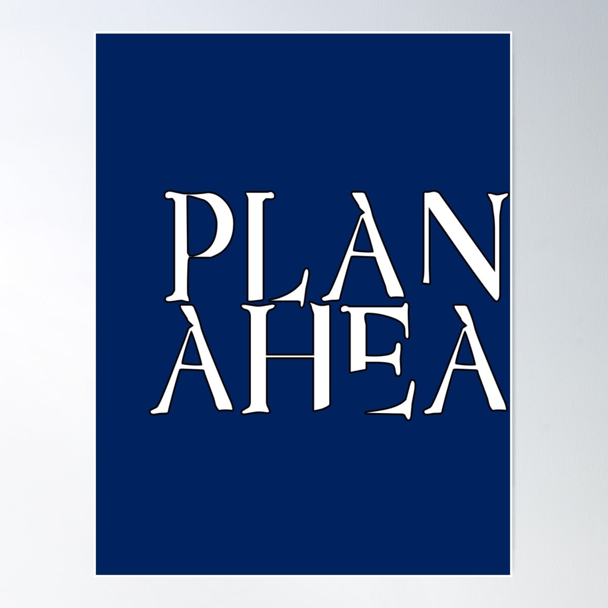Plan Ahead Poster Wall Art, Modern Wall Decor For Living Room Bedroom, 24x36 UNFRAMED - Walmart.com