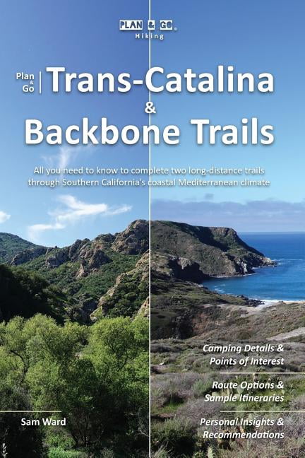 Plan & Go Trans-Catalina & Backbone Trails: All You Need to Know to ...