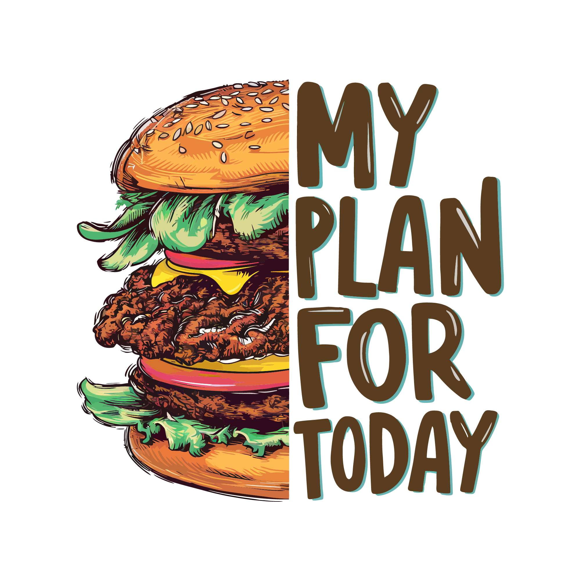 My Plan For Today Hamburger Foodie Diet Fun Joyful Home Wall Art ...