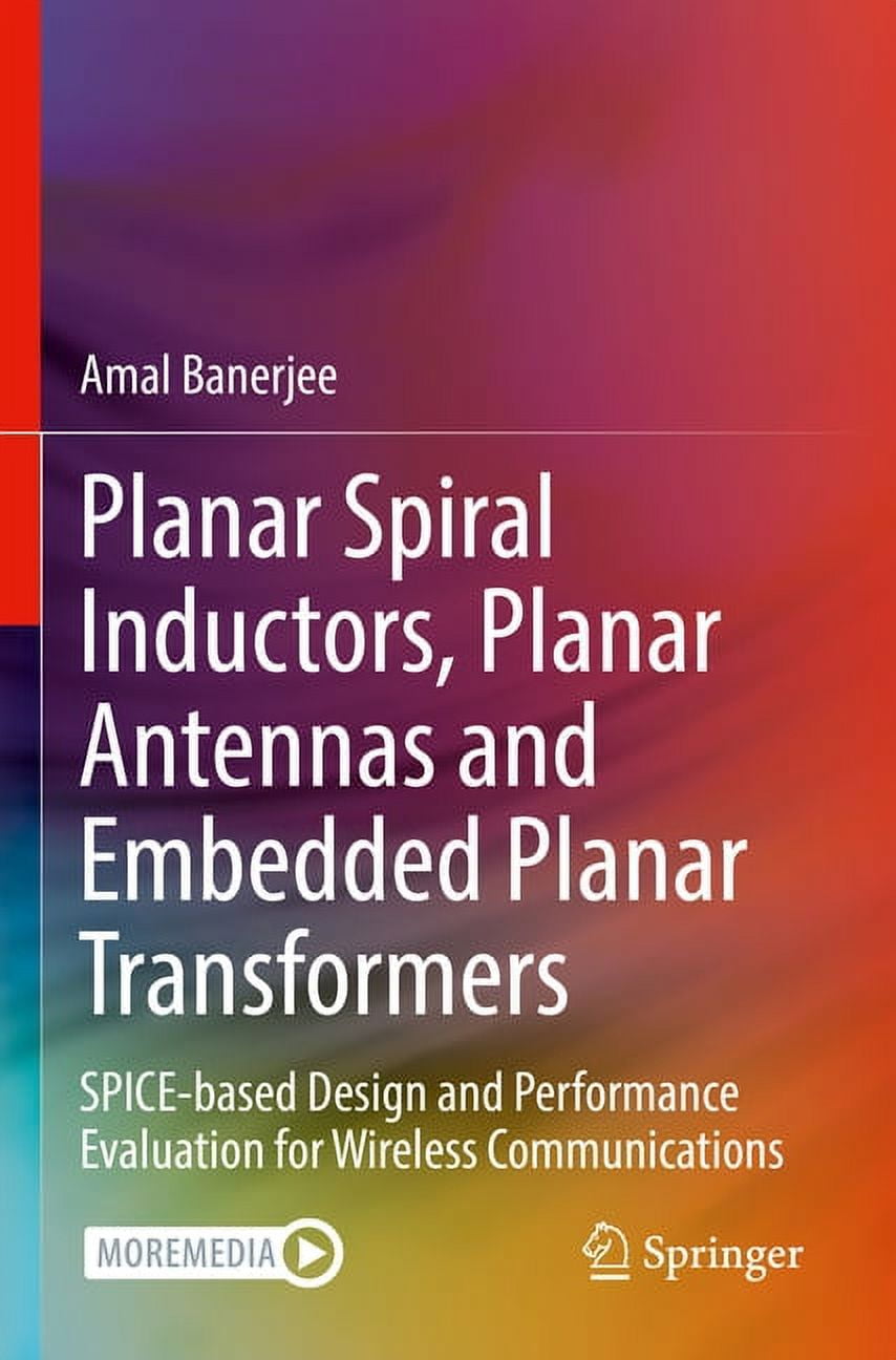 Planar Spiral Inductors, Planar Antennas and Embedded Planar ...