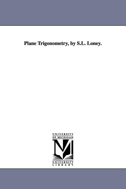 SL Loney-Plane Trigonometry PDF PDF, 60% OFF