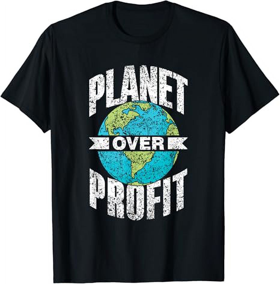 Planet Over Profit Earth Warming Global Climate Change T-Shirt ...