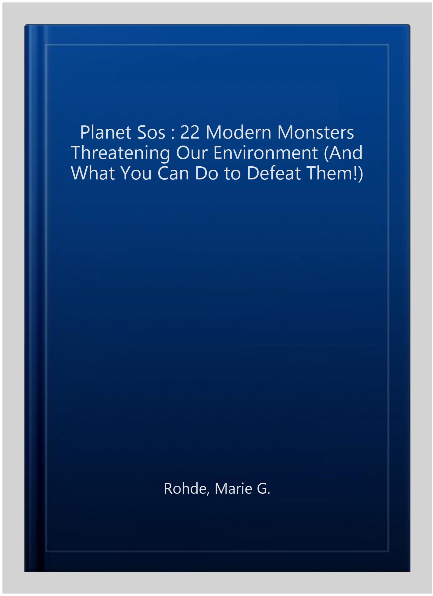 Planet Sos : 22 Modern Monsters Threatening Our Environment (And What ...