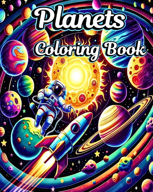 Planets Coloring Book: Color and Learn with Solar System and Space ...