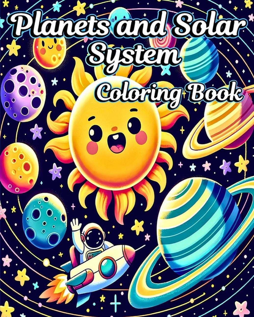 Planets and Solar System Coloring Book: Easy Space and Planets Coloring ...