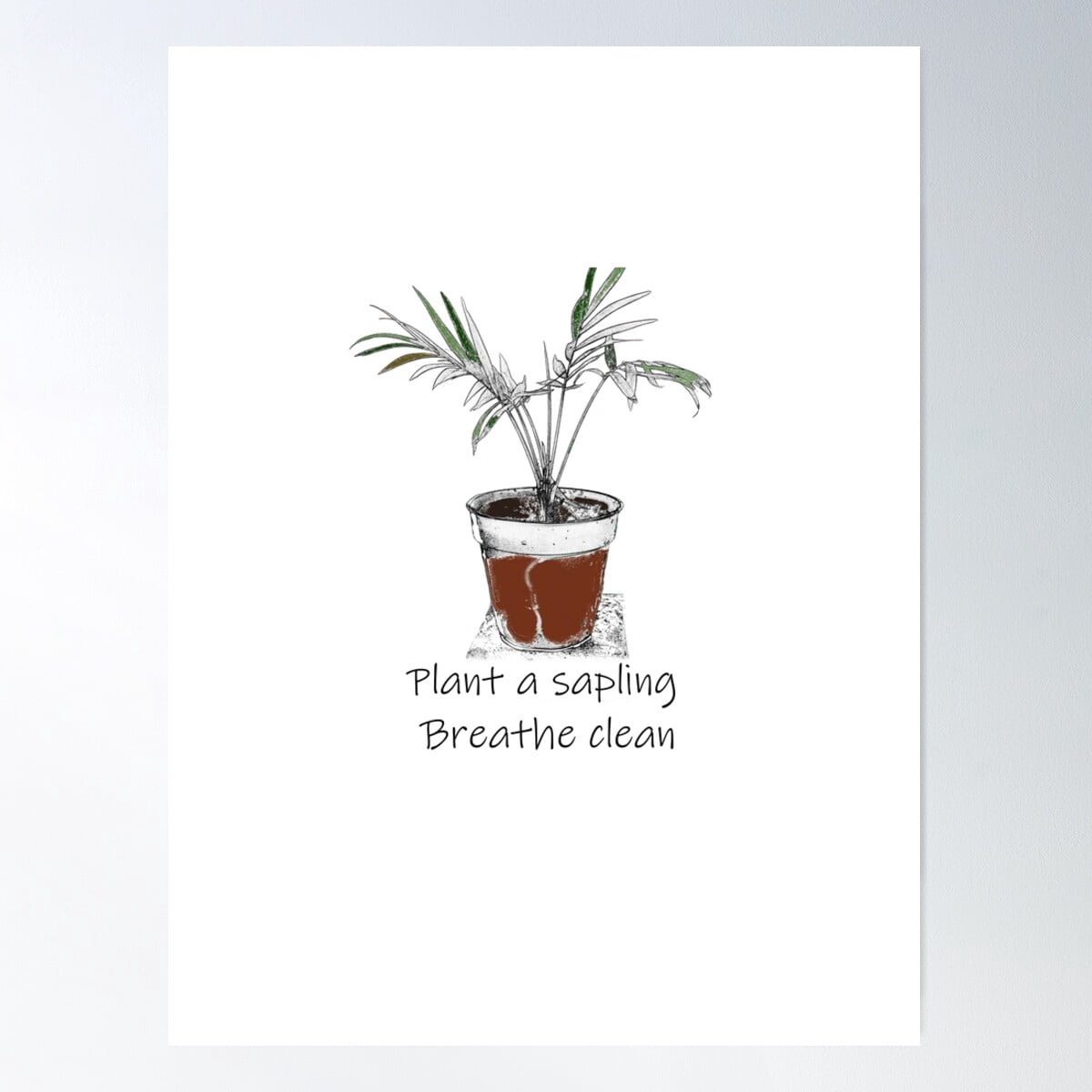 Plant A Sapling...Breathe Clean... Poster Wall Art, Modern Wall Decor ...