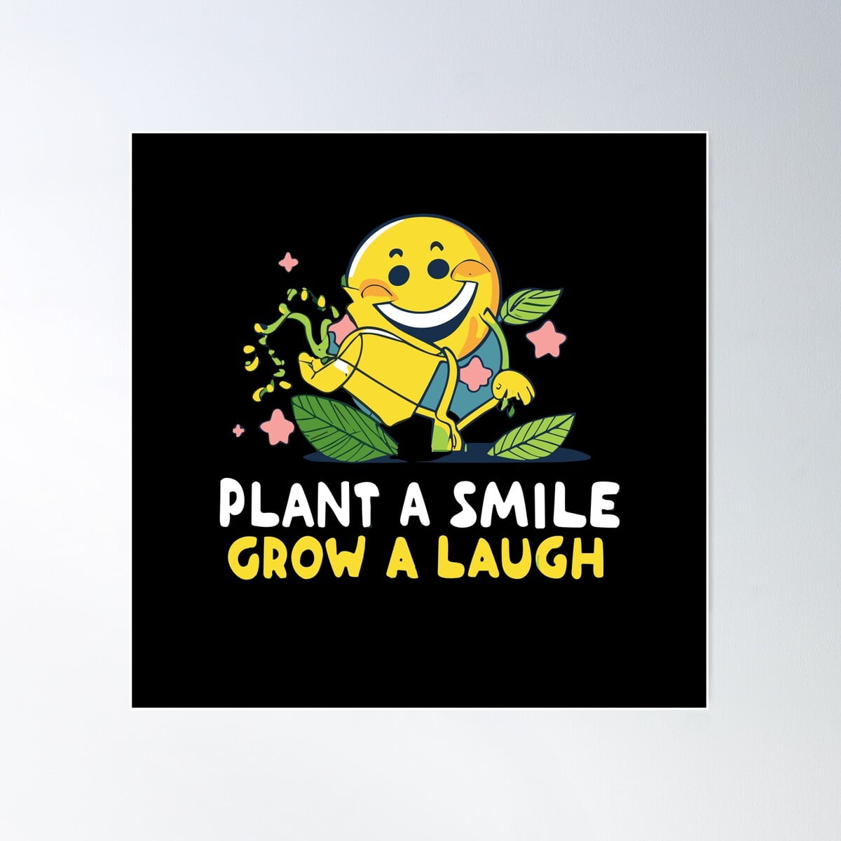 Plant A Smile, Grow A Laugh Poster Wall Art, Modern Wall Decor For ...