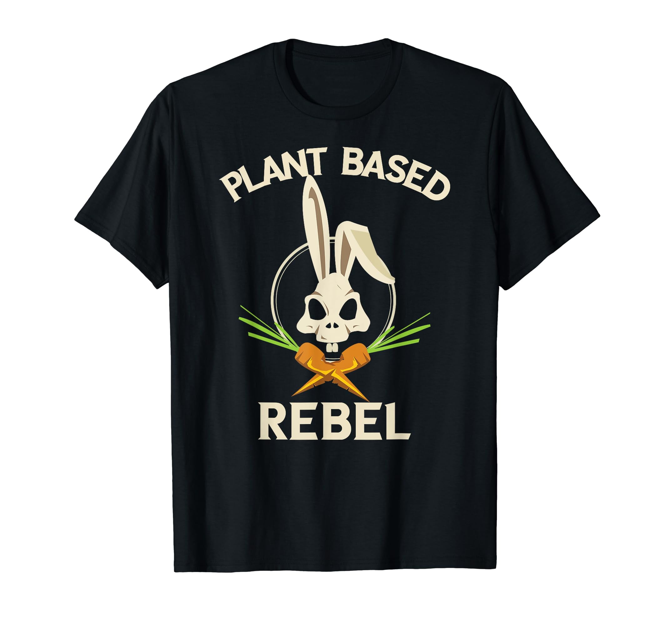 Plant Based Rebel T-Shirt Funny Vegan Vegetarian Bunny Gift - Walmart.com