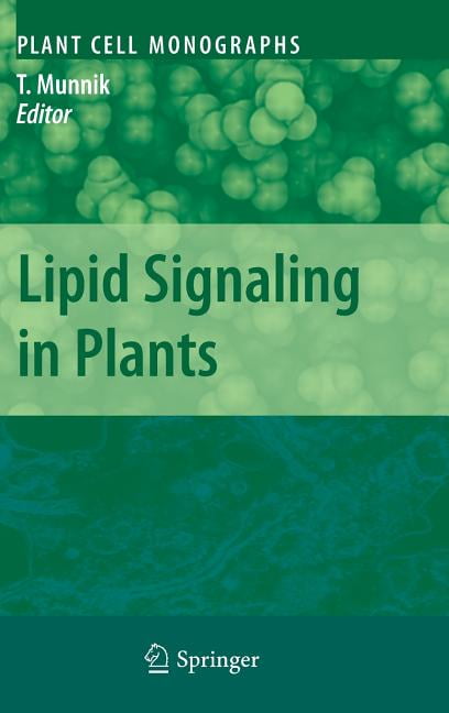 Plant Cell Monographs Lipid Signaling in Plants, Book 16, (Hardcover ...