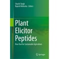 Plant Elicitor Peptides: New Tool for Sustainable Agriculture ...