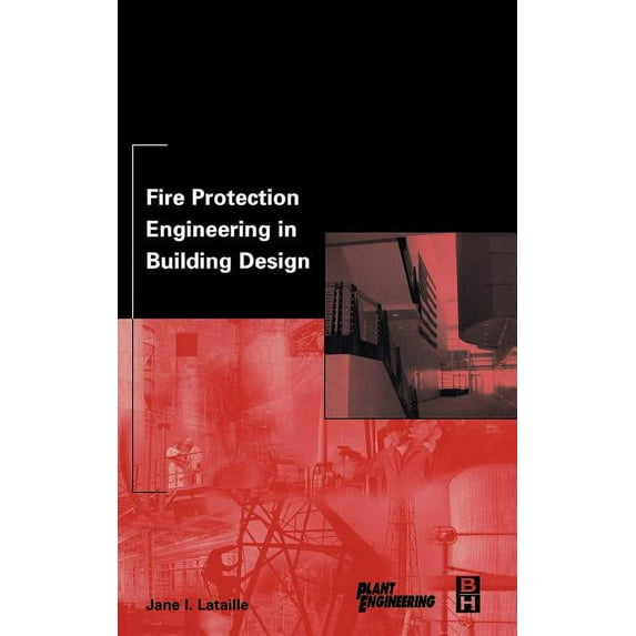 Plant Engineering Fire Protection Engineering in Building Design ...