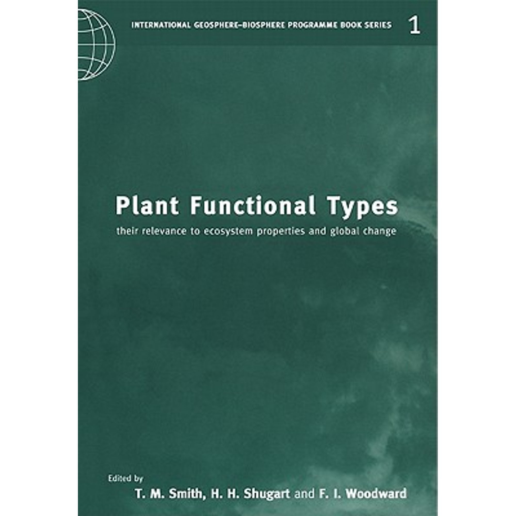 Pre-Owned Plant Functional Types: Their Relevance to Ecosystem ...